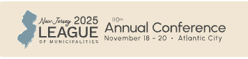New Jersey League of Municipalities (NJLM) Annual Conference 2025 ...